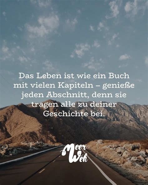Das Leben ist wie ein Buch mit vielen Kapiteln genieße jeden