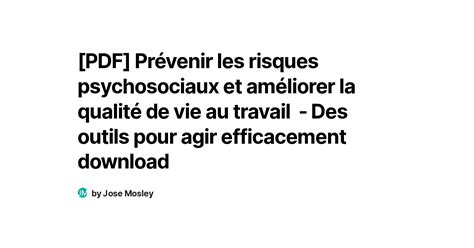 PDF Prévenir les risques psychosociaux et améliorer la qualité de vie