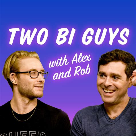 Two Bi Guys Queer Podcasts