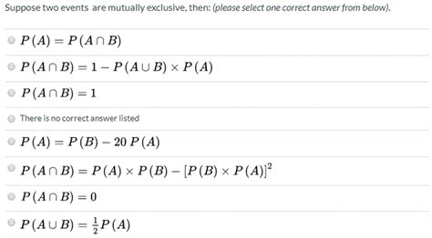 Get Answer The Formula P Anb P A P B Can Be Used Only When