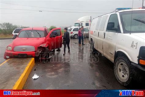 Hoy Tamaulipas Por Lluvias Aumentan Accidentes Viales En Matamoros