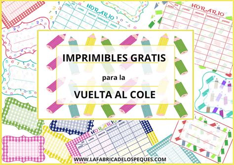 Imprimibles Gratis Para La Vuelta Al Cole Horarios Y Etiquetas
