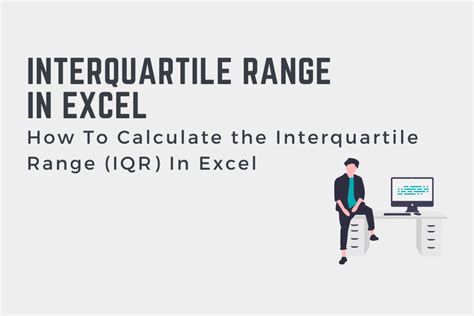 how to calculate the interquartile range iqr in excel that excel site