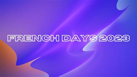 Les French Days sont officiellement lancés ne manquez pas les offres