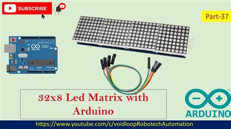 37 Text Animation With Arduino On LED Dot Matrix 8x32 YouTube