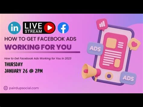 How To Get Facebook Ads Working For You In 2023 YouTube