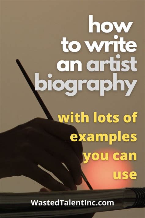 How To Write An Artist Biography With Examples You Can Use Artofit