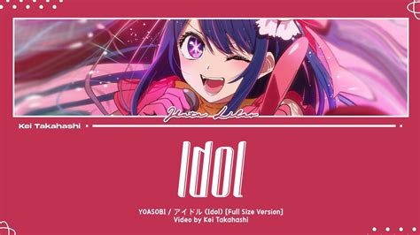 Yoasobi アイドル Idol Full Size Version Lyrics Kanromeng Youtube Music