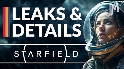 Starfield Recent Leaks Is It Any Good How To Play Early YouTube