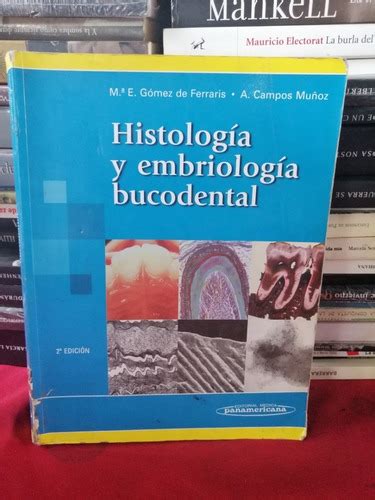 Histologia Y Embriologia Bucodental Gomez De Ferraris Mercado Libre