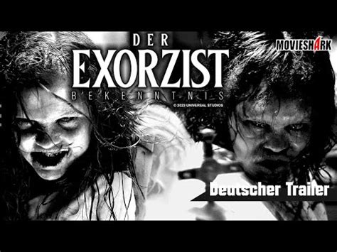 DER EXORZIST BEKENNTNIS Horror Deutscher Trailer YouTube