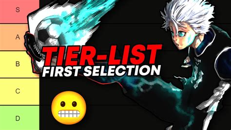 The First Selection TIER LIST In BLUE LOCK YouTube