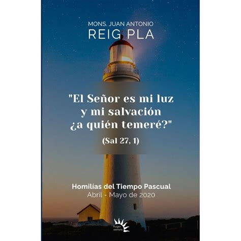 Libro EL SEÑOR ES MI LUZ Y MI SALVACIÓN A quién Temeré ISBN