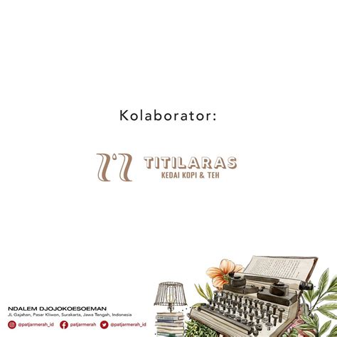 Patjarmerah On Twitter Arkha Tri Maryanto Dari Kedai Titilaras