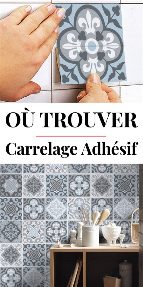 Tout Savoir sur le Carrelage Adhésif Autocollant Carrelage adhesif
