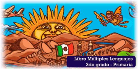 Libro M Ltiples Lenguajes Segundo Grado Sep