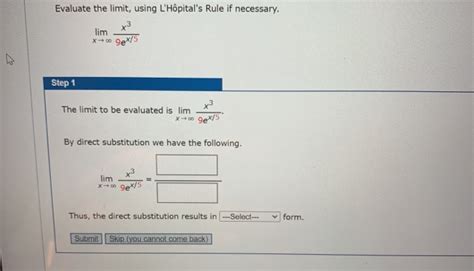 Solved Evaluate the limit using L Hôpital s Rule if Chegg