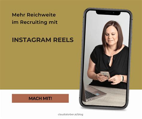 Instagram Reels für mehr Reichweite im Recruiting Claudia Lorber