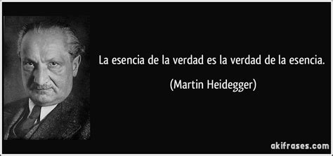 La Esencia De La Verdad Es La Verdad De La Esencia