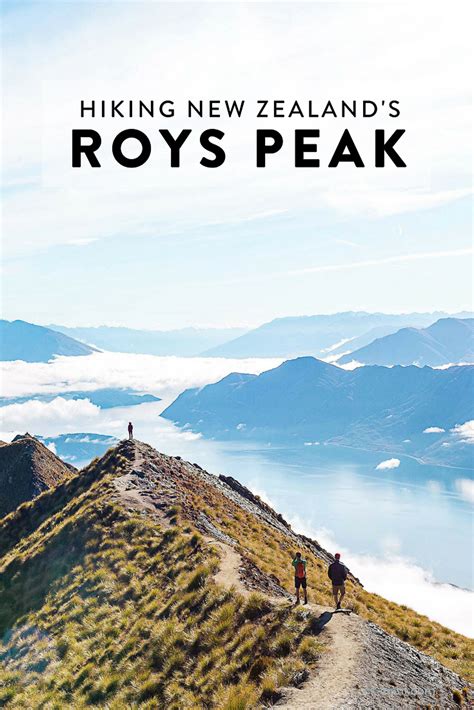 A Guide To Hiking Roys Peak In Wanaka New Zealand Ckanani
