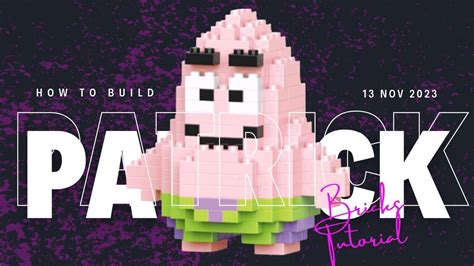 How To Build PATRICK LEGO Mini Bricks Tutorial Bahasa MY BLOCKS