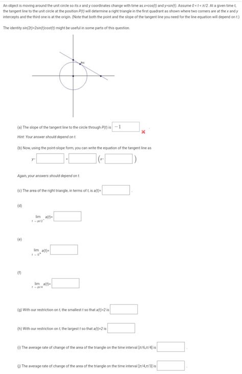 Solved An Object Is Moving Around The Unit Circle So Its X Chegg