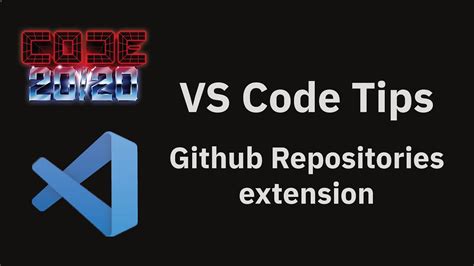 Vs Code Tips The Github Repositories Extension Youtube