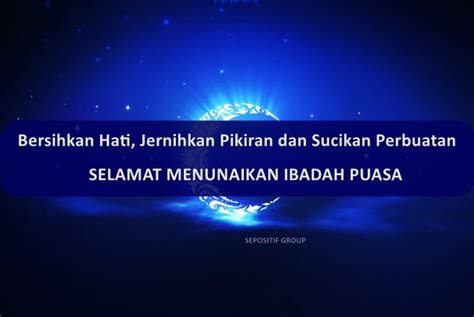 50 Kata Kata Ucapan Selamat Menunaikan Ibadah Puasa Ramadhan 1443H 2022