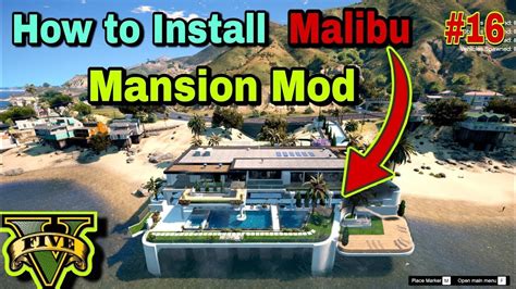 How To Install Malibu Mansion In Gta 5 GTA V House Mansion