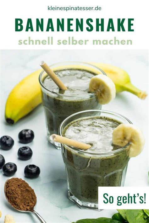 Veganer Bananenshake Mit Viel Magnesium Kleine Spinatesser