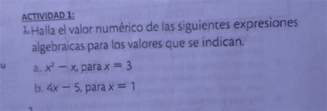 Solved ACTIVIDAD 1 1Halla el valor numérico de las siguientes