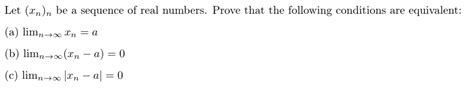 solved let 2n n be a sequence of real numbers prove that