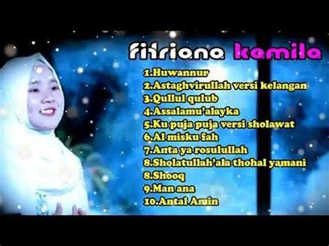 SHOLAWAT MERDU FITRIANA KAMILA FULL ALBUM TERBARU 2020 YouTube