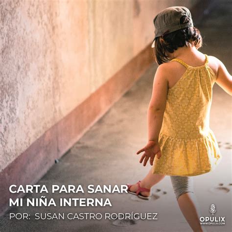 Carta para sanar mi niña interna Opulix