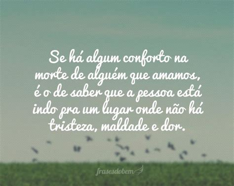 Mensagens De Conforto Para Quem Perdeu Um Ente Querido Para Facebook E