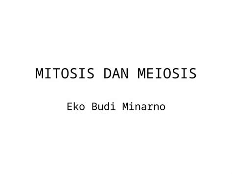 PPT Mitosis Dan Meiosis DOKUMEN TIPS