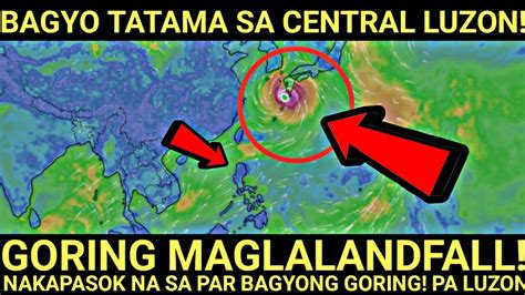 AUGUST 23 2023 TUMAMA Na Sa LUZON BAGYONG GORING MAGLALANDFALL MAMAYA