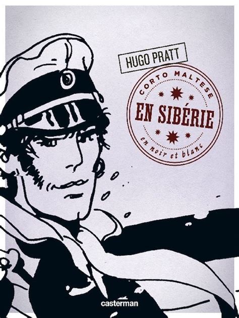 Corto Maltese en sibérie NB 2011 Hugo Pratt Maltese Figures Books