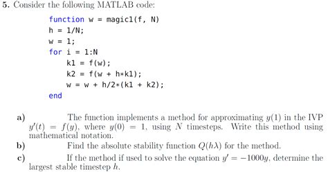 solved 5 consider the following matlab code function w