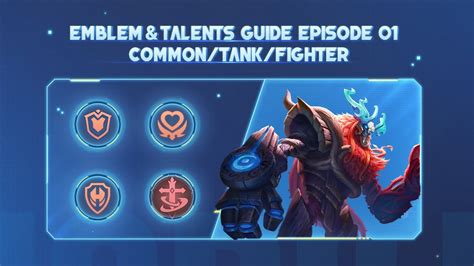 Emblem Talents Guide Episode Common Tank Fighter Mobile Legends