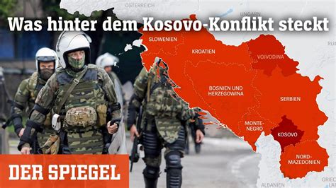 Spannungen Mit Serbien Was Hinter Dem Kosovo Konflikt Steckt DER