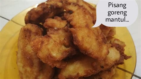 Cara Memasak Pisang Goreng Rumahan Sederhana Enak Youtube