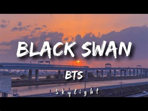 BTS Black Swan 방탄소년단 Black Swan 가사 Lyrics YouTube
