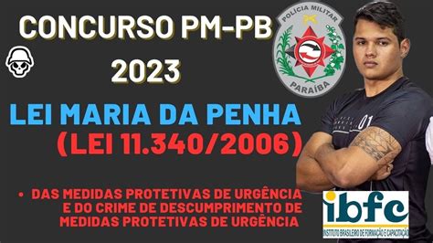 AULÃO CONCURSO PM PB 2023 LEI MARIA DA PENHA Lei 11 340 2006