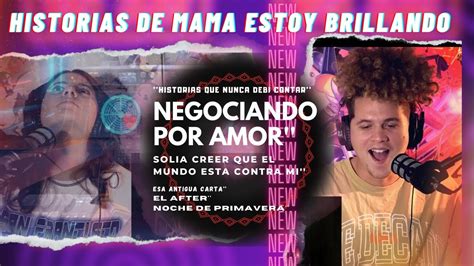 HISTORIAS QUE NUNCA DEBI CONTAR Mama Estoy Brillando Full EP