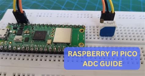 how to use adc in raspberry pi pico w micropython example