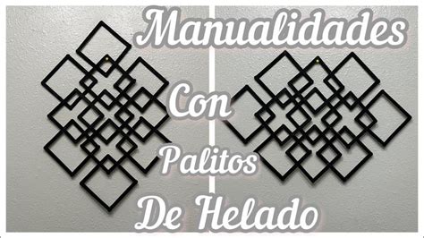 DIY Decoracion con palitos de helado manualidades Fáciles YouTube