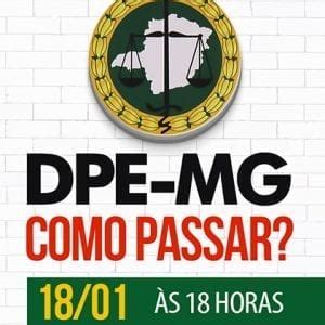 Concurso DPE MG como passar Assista a análise do edital HOJE 18