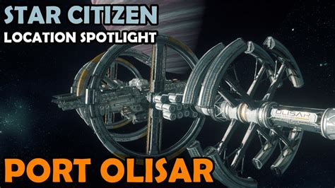 Port Olisar Location Spotlight Star Citizen Gameplay Youtube