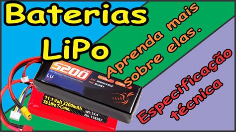 Aprenda sobre a bateria de Litio Polímero LiPo YouTube